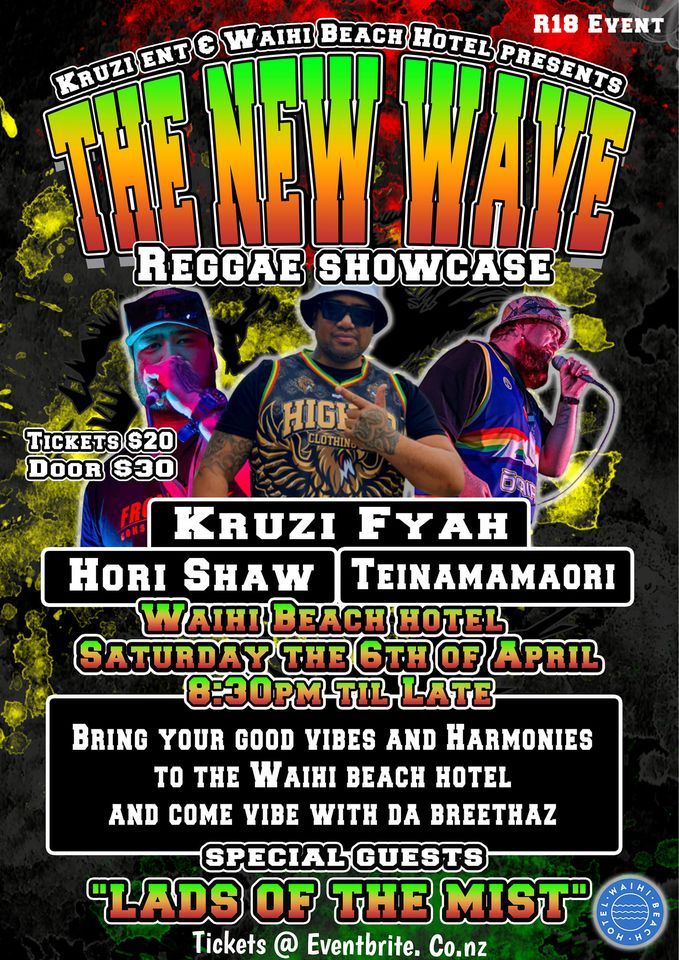 "The New Wave Reggae Showcase" , Waihi Beach Hotel, Tauranga, 6 April ...