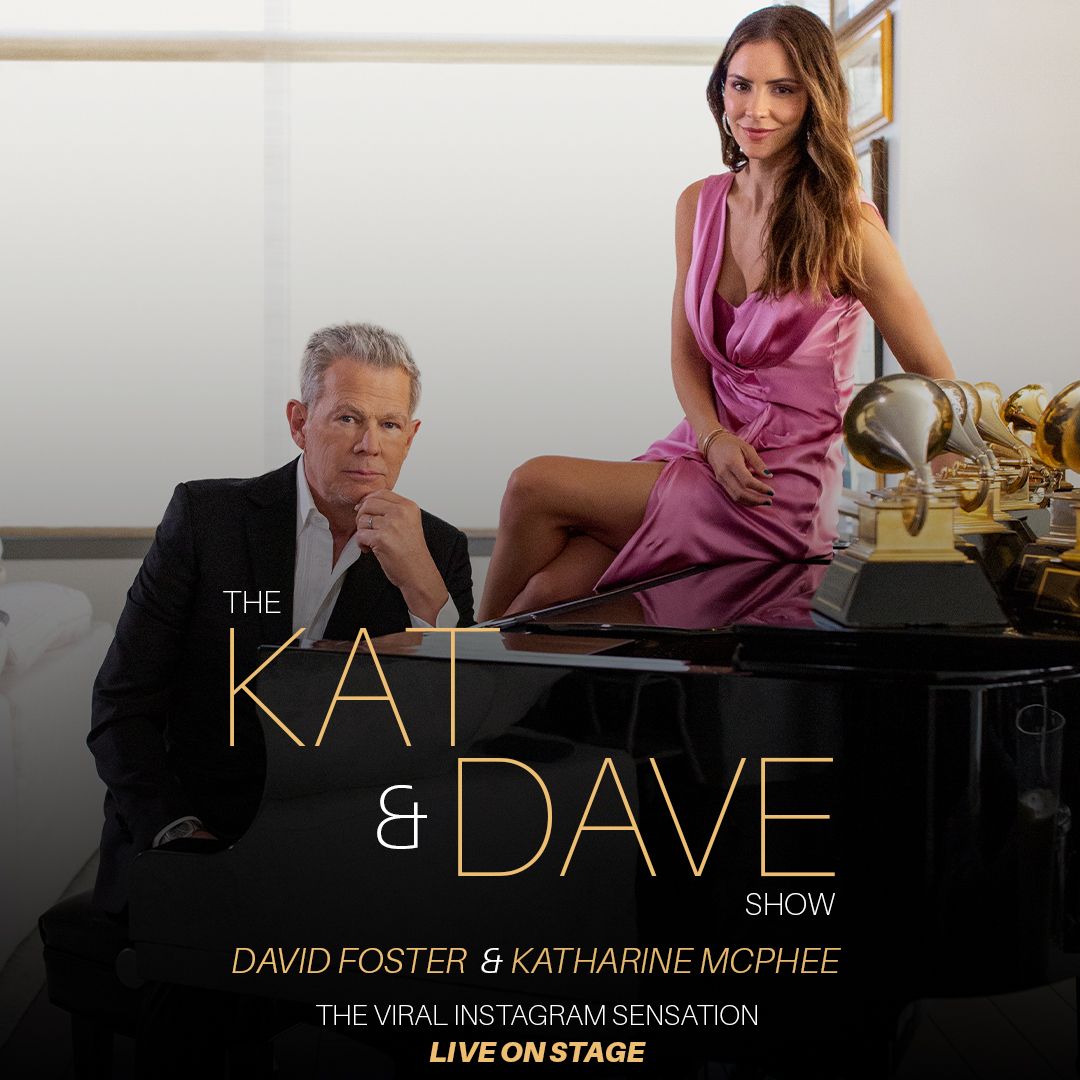 The Kat and Dave Show: David Foster & Katharine McPhee, Mesa Arts ...