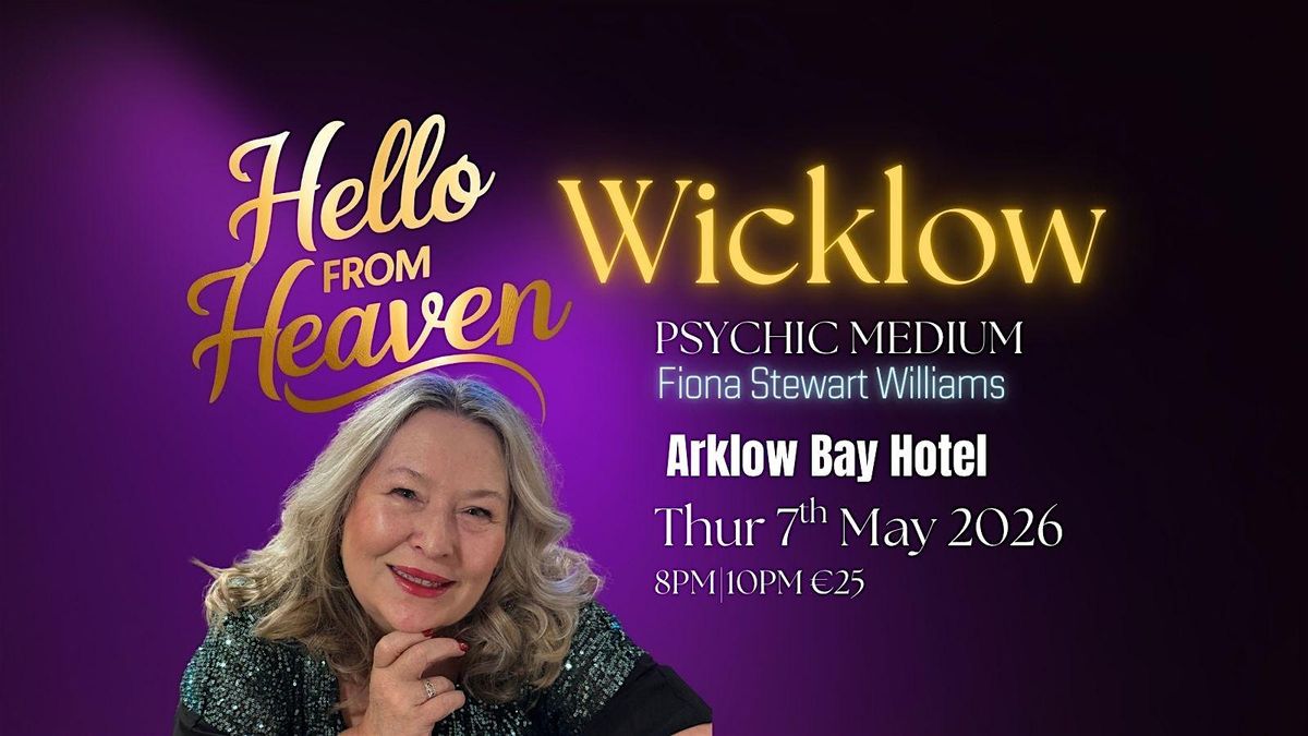 Psychic Night in Arklow Bay - Hello from Heaven - Wicklow, Arklow Bay ...