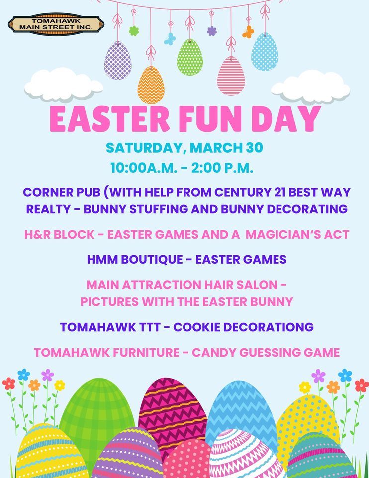 3rd Annual Easter Fun Day, 223 W Wisconsin Ave, Tomahawk, WI, United ...