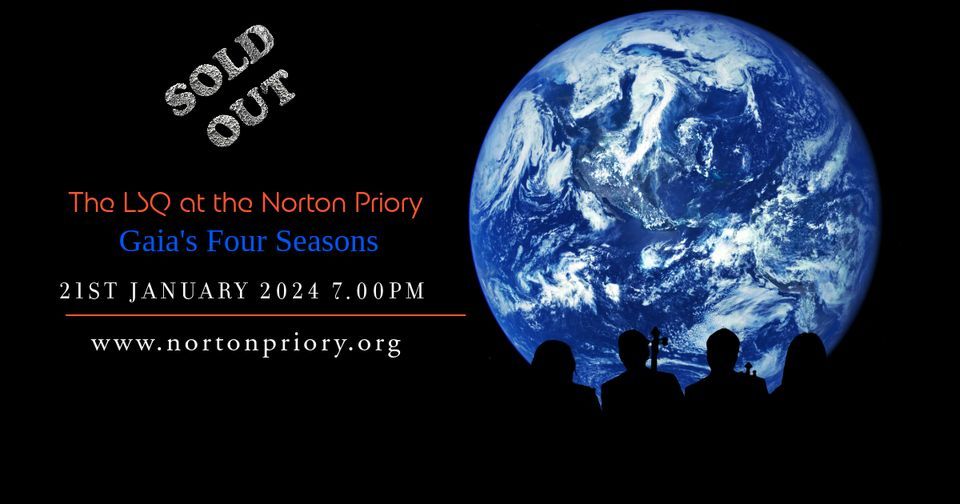 Gaias Four Seasons | Liverpool String Quartet, Norton Priory Museum ...
