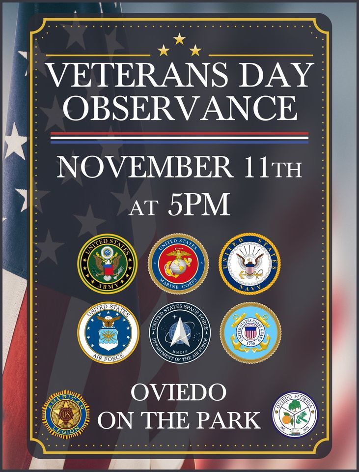 Veterans Day Observance, 301 Center Lake Ln, Oviedo, FL 32765, United ...
