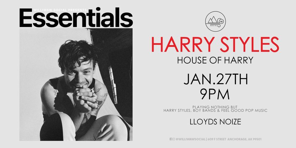 Essentials: HARRY STYLES , Williwaw Social, Anchorage, 27 January 2023 ...