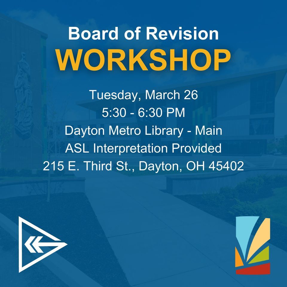 Board of Revision Workshop (Main Branch), Dayton Metro Library (Main ...
