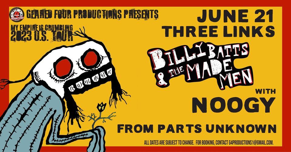 Billy Batts & the Made Men/Noogy/From Parts Unknown, Three Links - Deep ...