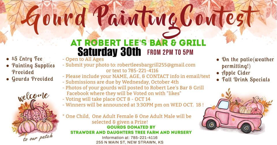 Oh My Gourd! Painting Contest!, Robert Lee's Bar & Grill, Le Roy, 30 ...
