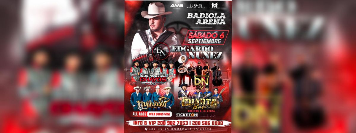 EDGARDO NUÑEZ, LOS NUEVOS CHAVOS Y MAS in Homedale, Badiola Arena ...