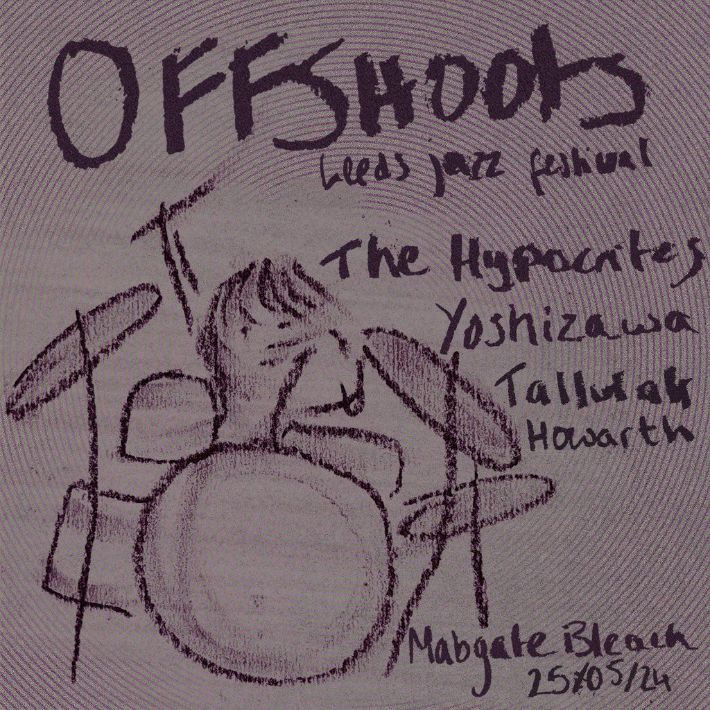 Offshoots: The Hypocrites, Yoshizawa & Tallulah Howarth (LJF), Mabgate ...