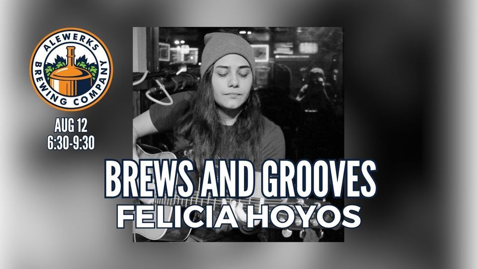 Brews and Grooves: Felicia Hoyos, Alewerks Brewing Company, Williamsburg, 12 August 2023 ...