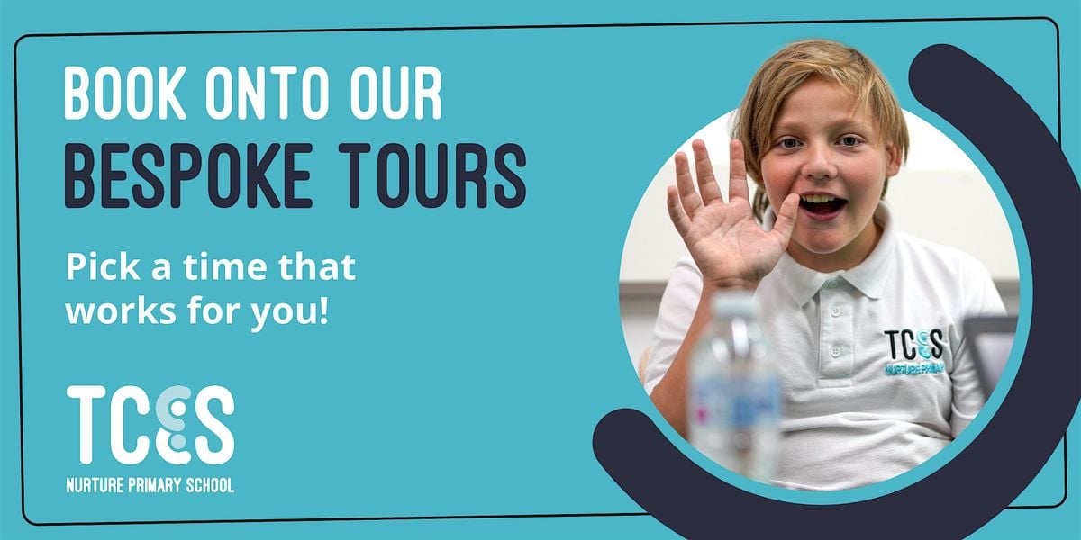 TCES Nurture Primary School - Bespoke Tours in London – March 3, 2026 ...