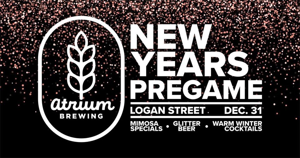 New Years Pre-game @ Logan Street, Atrium Brewing, Louisville, 31 ...