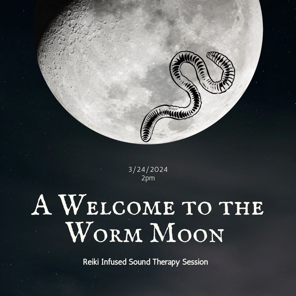 Welcome to The Worm Moon Soundbath, 815 South Volusia Avenue Unit 9 ...