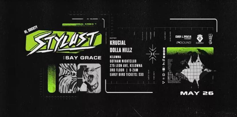 Hi, Society Presents Stylust ft. Say Grace at Distrikt Nightclub ...