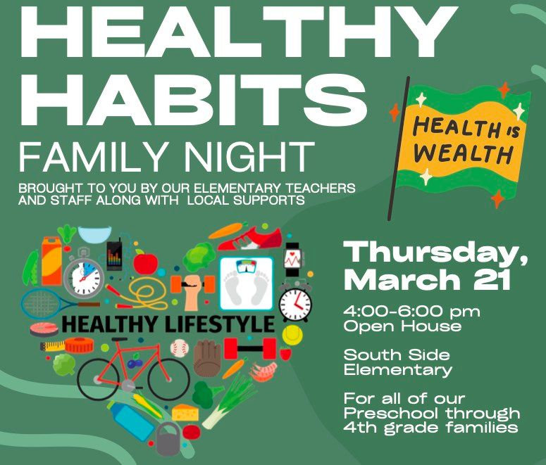 Healthy Habits Elementary Family Event, South Side Elementary School ...