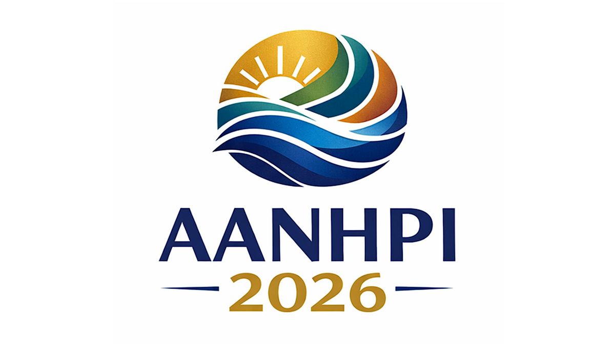 Asian American Native Hawaiian Pacific Islander (AANHPI) Summit 2026 ...