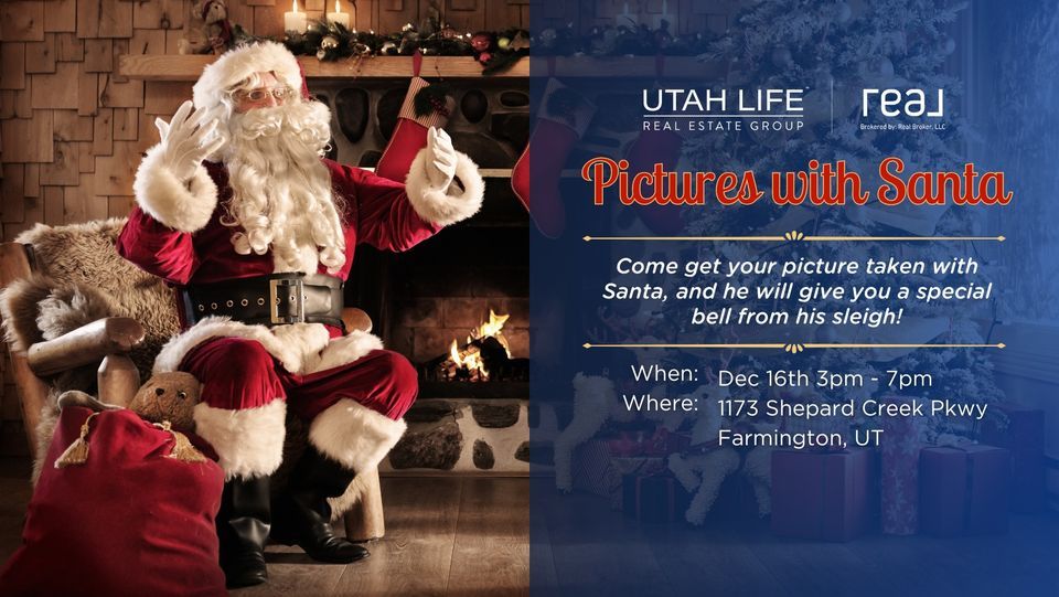 Pictures with Santa + Special Gift ?, The Utah Life Real Estate Group ...