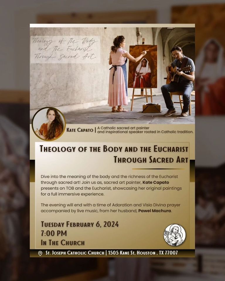 Theology of the Body and the Eucharist, through art! February 6th at 7: ...