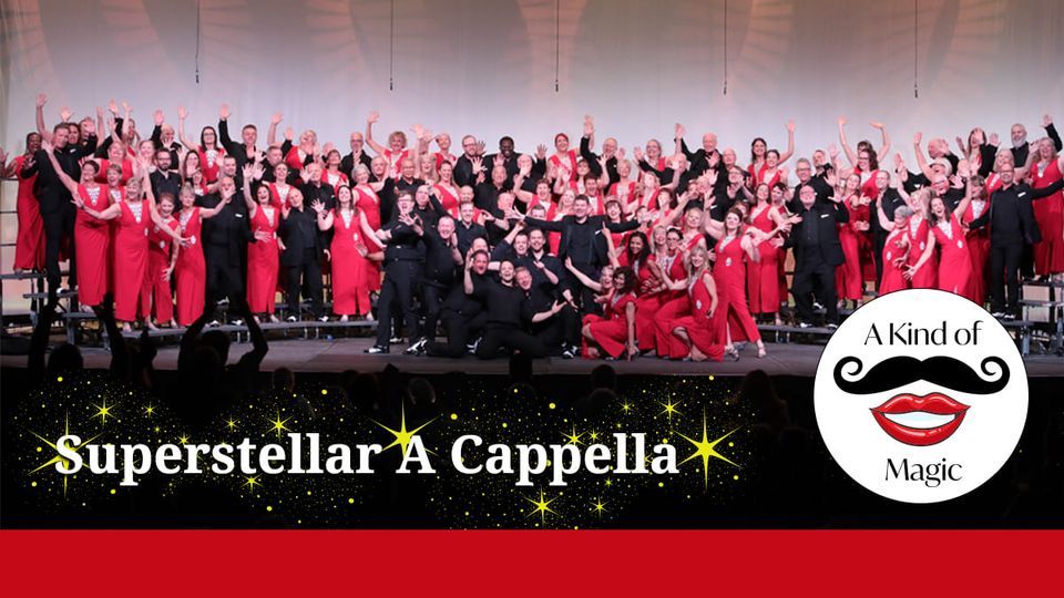 A Kind Of Magic- Superstellar Acappella , The Old Town Hall High Wycombe, March 2 2024 ...