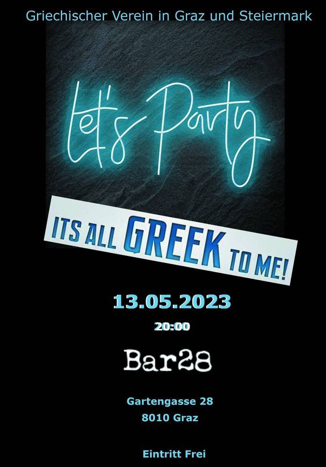 Greek Party Bar28 Bar28 Graz 13 May 2023 Allevents