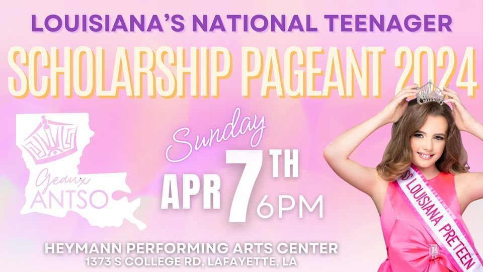 Louisianas National Teenager Scholarship Pageant Heymann Performing