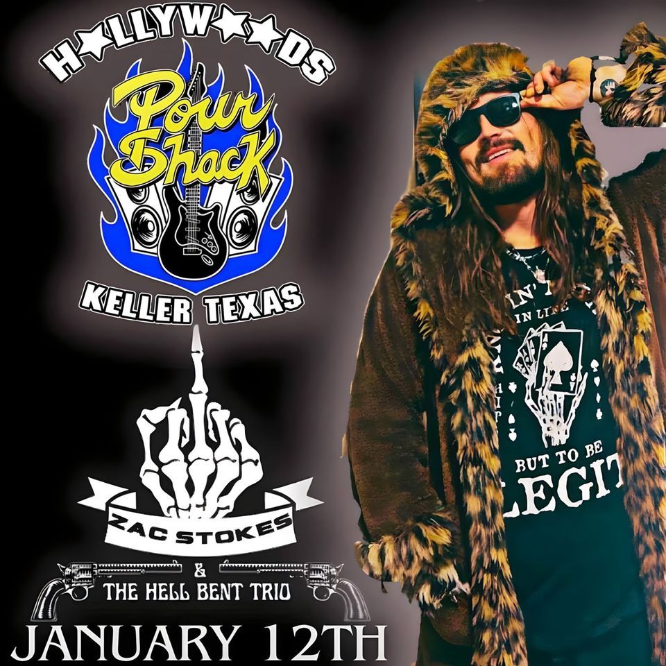 Zac Stokes & The Hell Bent Trio, The Pour Shack, Keller, 12 January ...