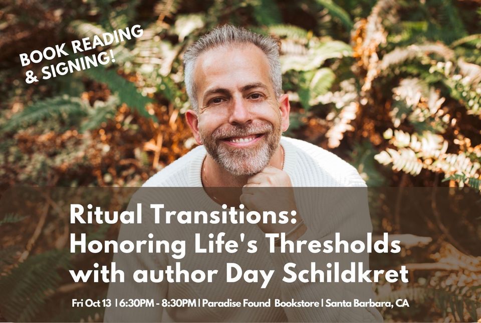 Ritual Transitions: Honoring Lifes Thresholds with author Day ...