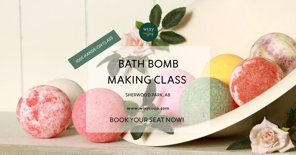Pressed Bath Bomb Classes, Wixy Soap Classes, Supplies & Natural Beauty Shop, Saint Albert, 3 ...