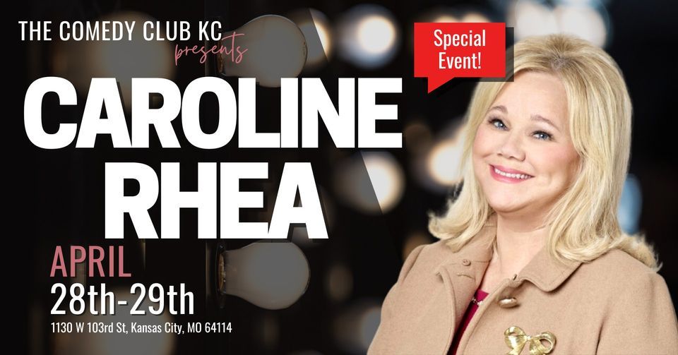 Caroline Rhea Live The Comedy Club Of Kansas City Lenexa 28 April