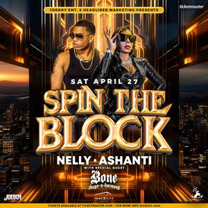 Spin The Block - Nelly, Ashanti, Bone Thugs n Harmony, Thompson-Boling Arena at Food City Center ...