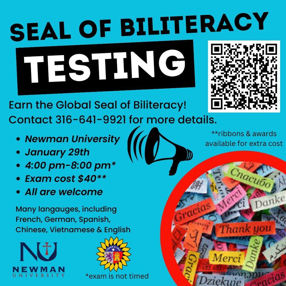 Seal of Biliteracy Assessment, Newman University, Wichita, 29 January ...
