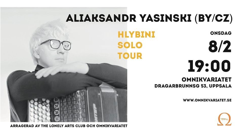 A. Yasinski (BY/CZ) - 8/2 - live in Omnikvariatet, Uppsala ...