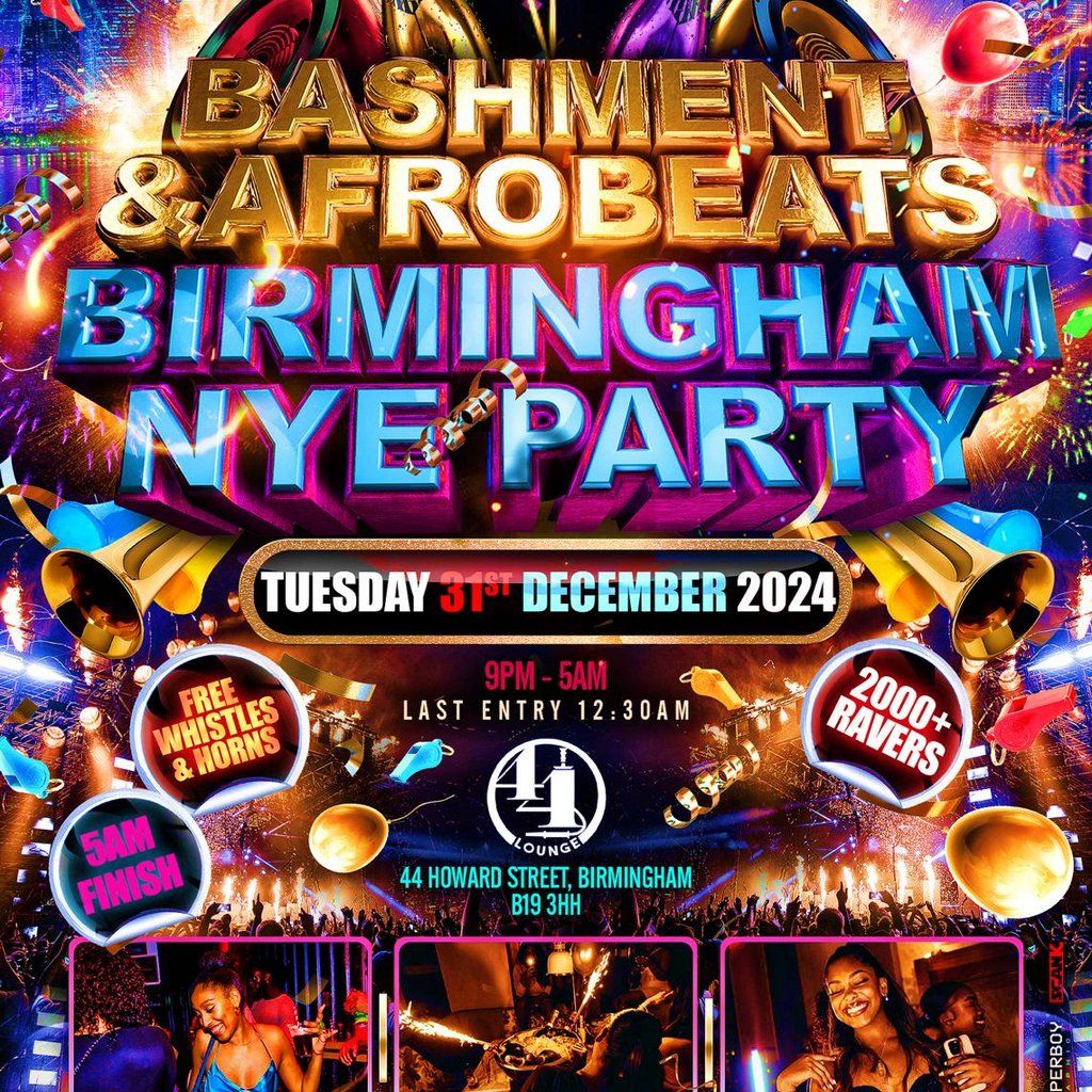 Bashment & Afrobeats - Birmingham New Years Eve Party, 44 LOUNGE ...