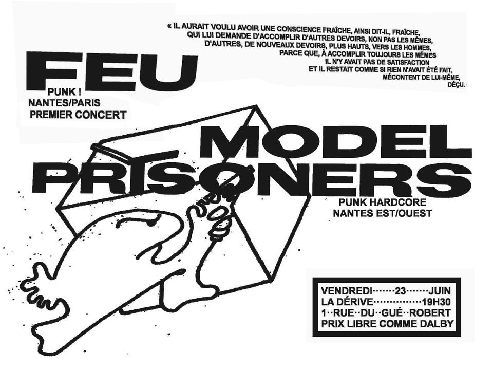 Concert FEU + MODEL PRISONERS, La Dérive - Nantes, 23 June 2023 ...