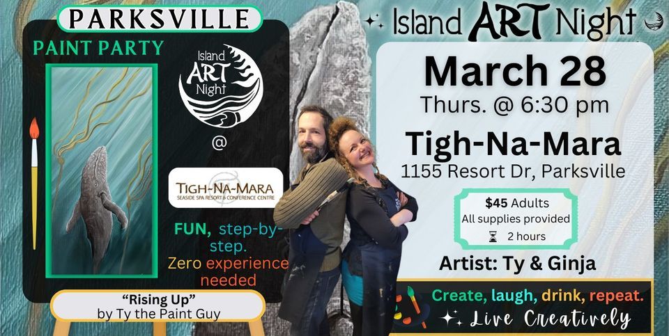 ART NIGHT with Ty and Ginja is back!! Join us for a "whale" of a ...