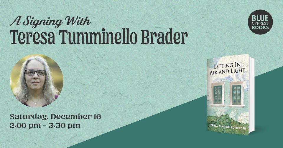 Book Signing with Teresa Tumminello Brader, Blue Cypress Books, Elmwood ...