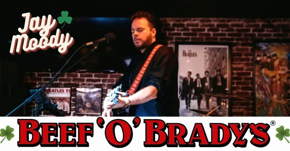 Jay Moody Live at Beef OBradys, Beef 'O' Brady's 9 Mile Road ...