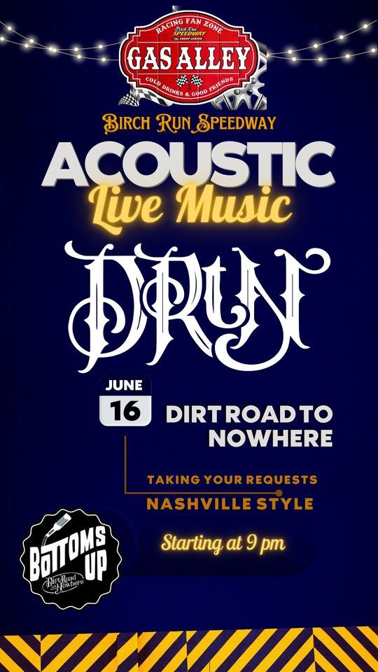 DRtN NASHVILLE STYLE ACOUSTIC SHOW @ Gas Alley at Birch Run Speedway ...