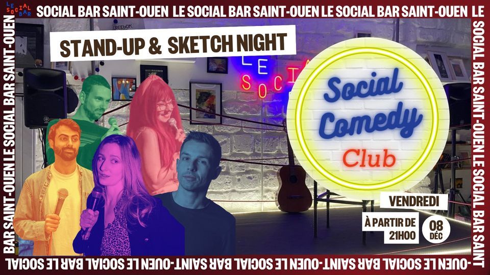 Social Comedy Club, Le Social Bar Saint-Ouen, 8 December 2023 ...