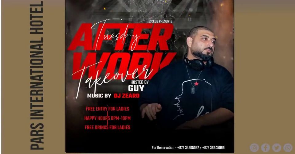 Afterwork Takeover Party, Z Club Pars Hotel, Bahrain, Manama, 5 ...