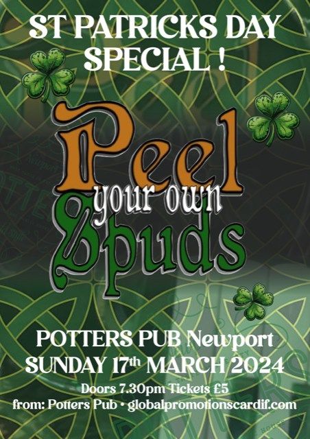 PEEL YOUR OWN SPUDS, Potters Newport, 17 March to 18 March | AllEvents.in