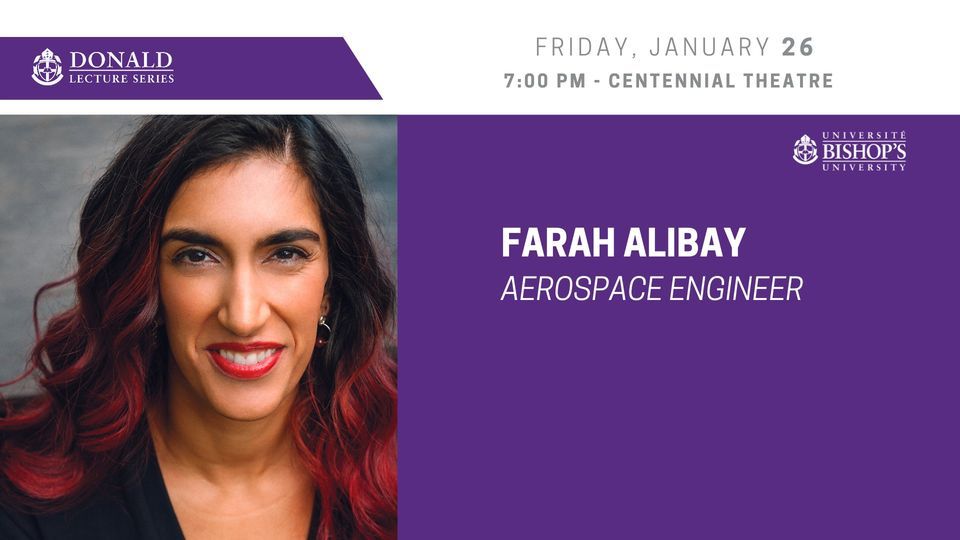 Donald Lecture | Farah Alibay, Le Théâtre Centennial / Centennial ...