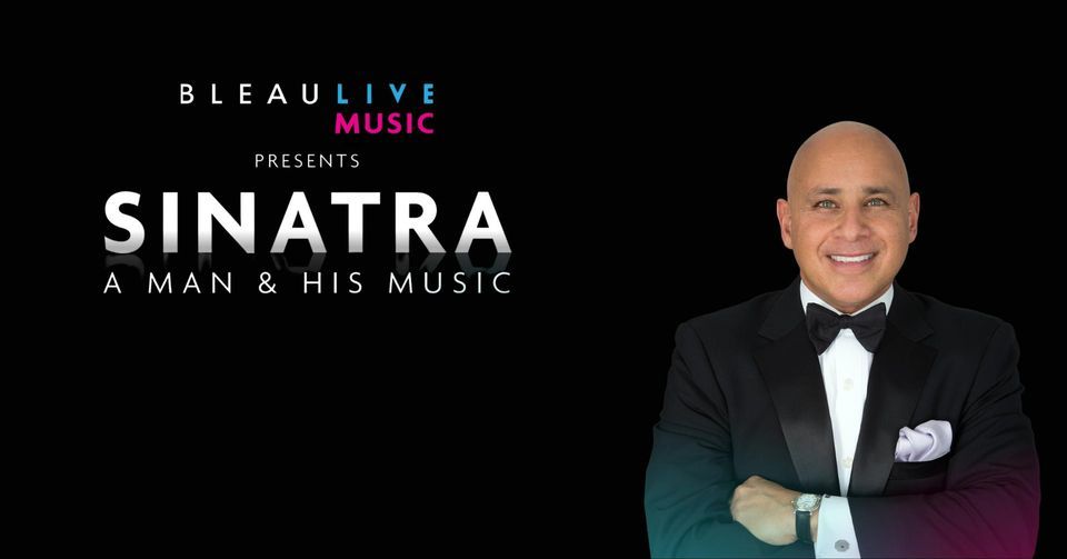 SINATRA: A Man & His Music with Michael Martocci, Fontainebleau Miami ...