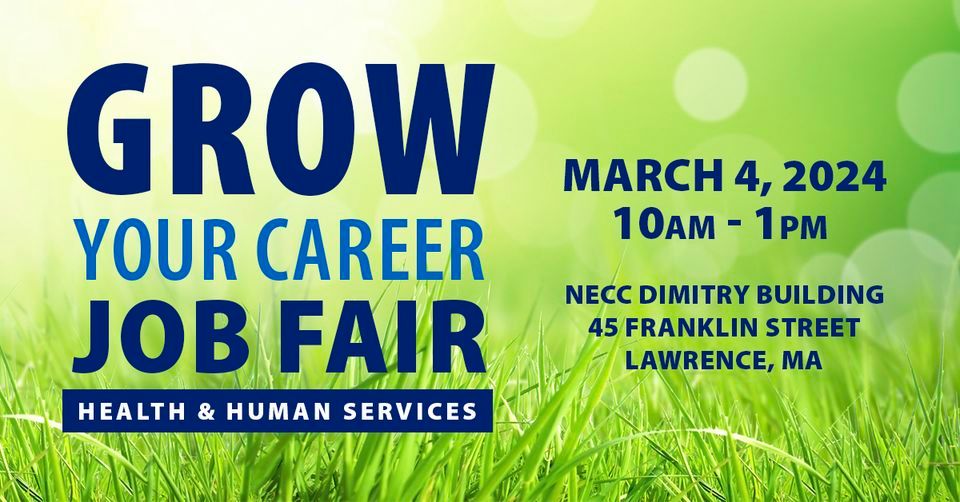 MassHire - NECC Spring Health & Human Services Job Fair, 45 Franklin St ...