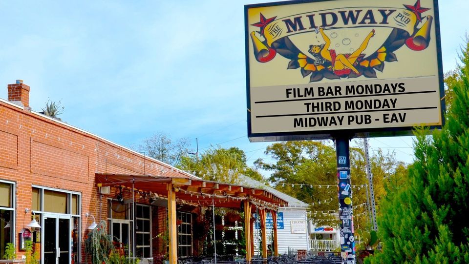 Film Bar Mondays-Midway Pub, The Midway Pub, North Druid Hills, 18 ...