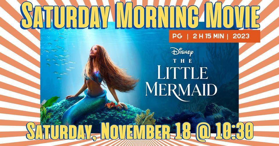 Saturday Morning Movie: The Little Mermaid", Southeast Steuben County ...
