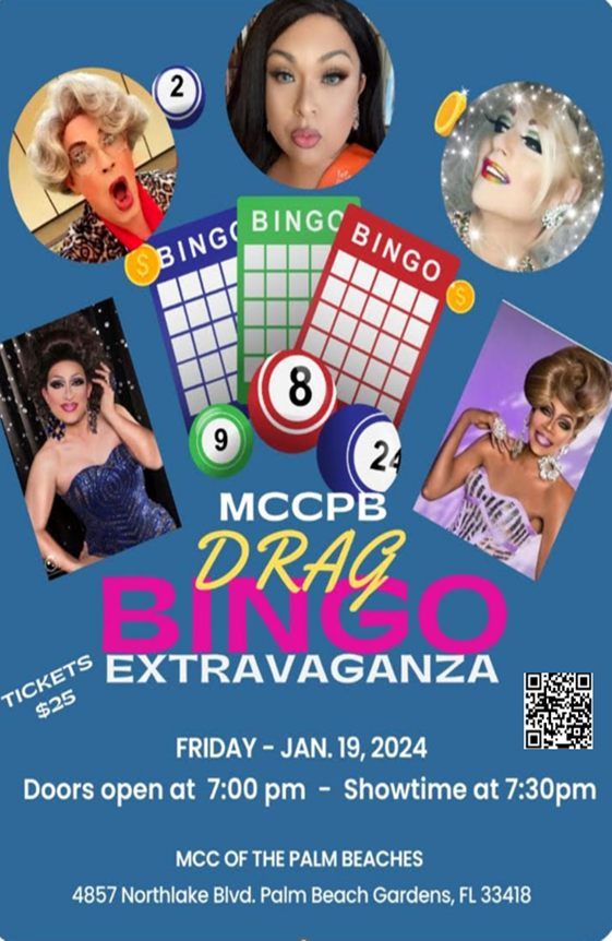 Drag Bingo Exgravaganza, MCC of the Palm Beaches, January 19 2024 ...