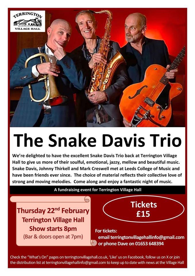 Snake Davis Trio, Terrington Village Hall, Sand Hutton, 22 February ...