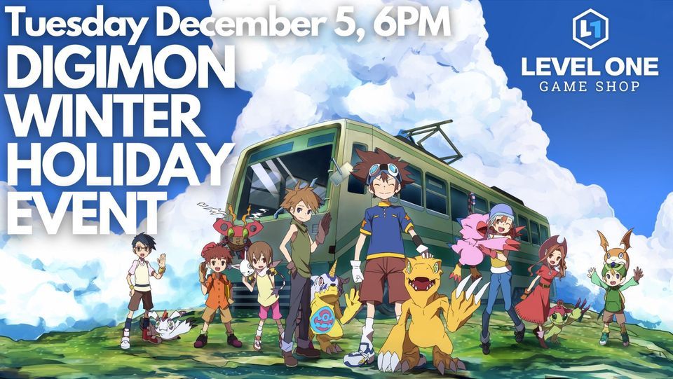 Level One Digimon Winter Holiday Event Level One Game Shop Kansas