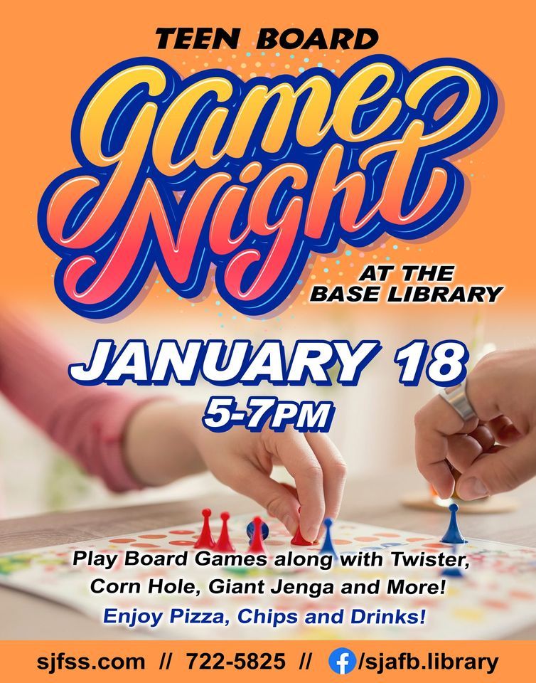 Teen Board Game Night (Base Access Only), Seymour Johnson AFB Library ...