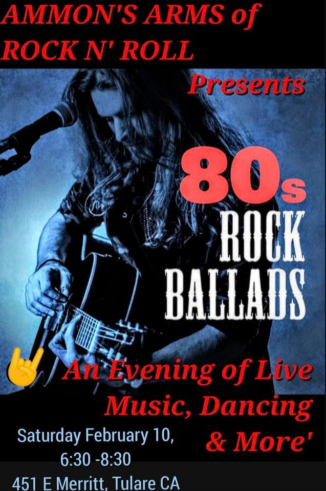 80s Rock Ballads - Live Music & Dancing - Featuring Ammon’s Arms of ...
